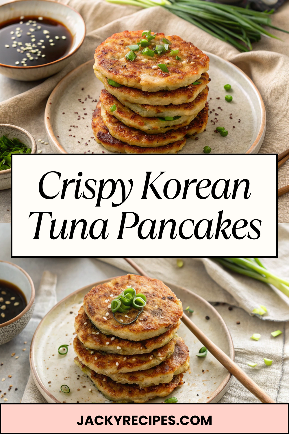 Crispy Korean Tuna Pancakes (Chamchijeon) with Scallion–Soy Dipping ...